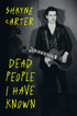 Shayne Carter’s rock’n’roll memoir, and stories from someone who was ...