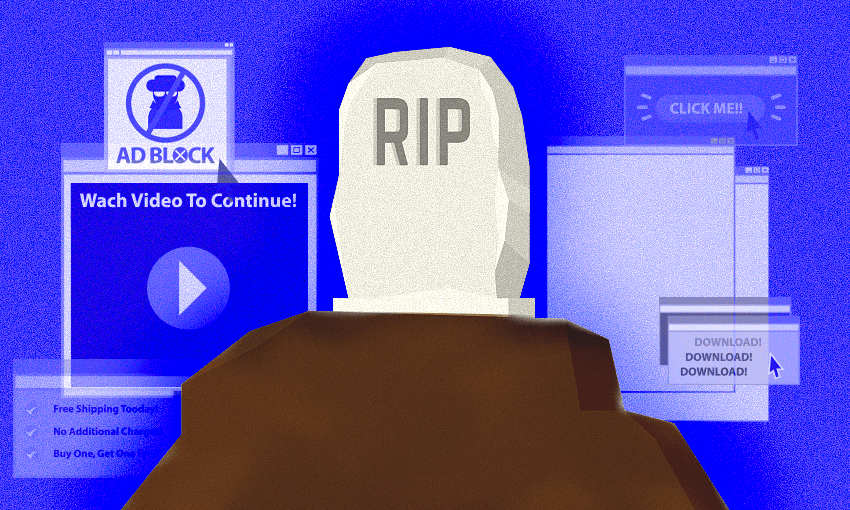 Advertising is dead. Long live advertising | The Spinoff