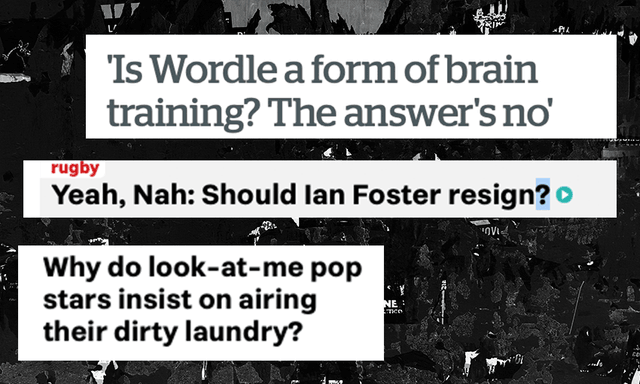 Why do headlines ask so many questions? | The Spinoff