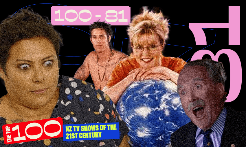 The top 100 NZ TV shows of the 21st Century (100-81) | The Spinoff